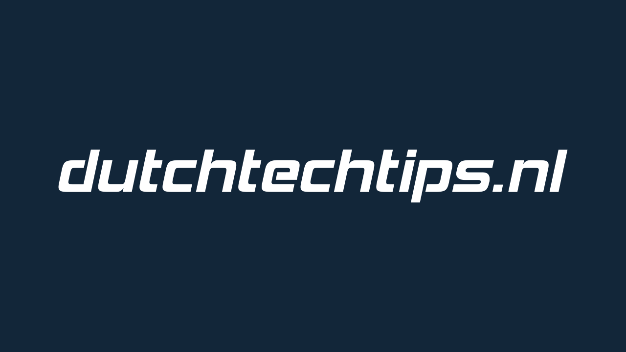 DutchTechTips - Tech tips en tutorials